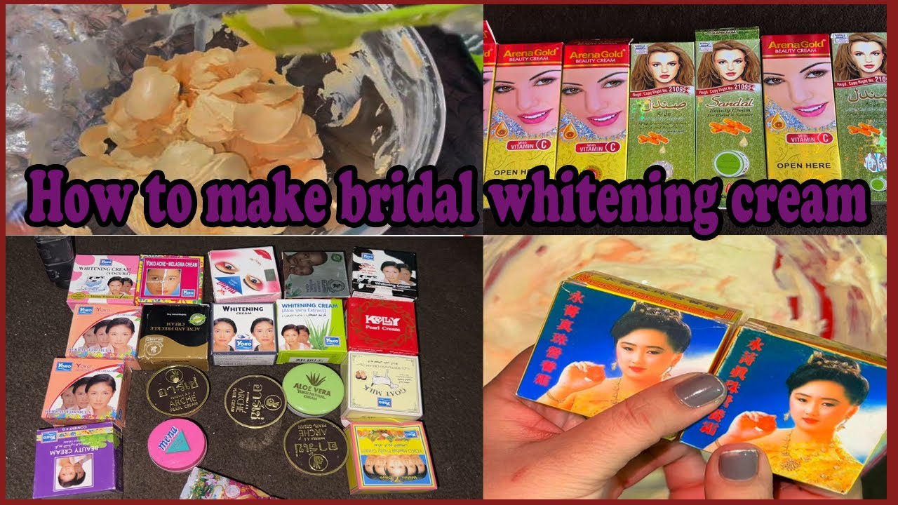 Bridal cream banay ka tareeqa / how to make bridal whitening cream with ...