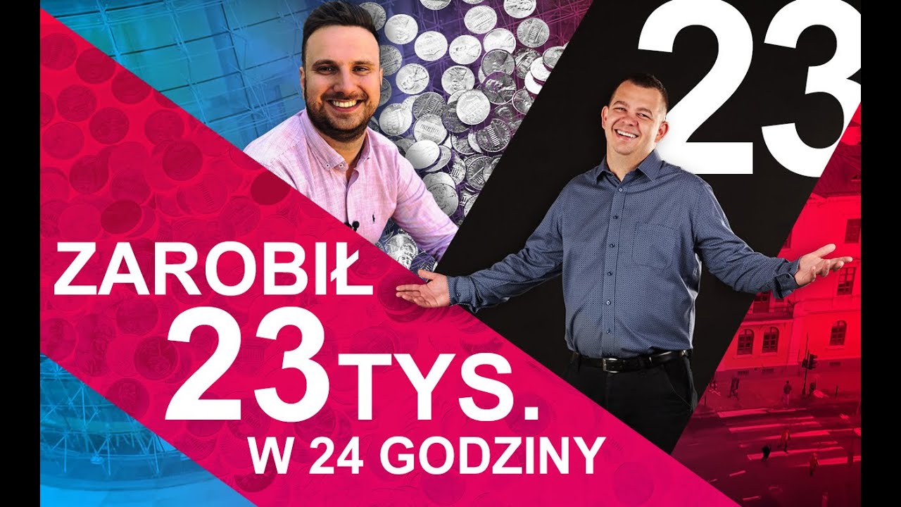 Jak zarobić 23 tys. zł. w 24 godziny? - Konrad Olszewski #32 Business ...
