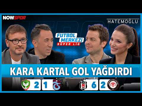 Beşiktaş-Çorum FK, Amed SK-Trabzonspor | Melike Çelik, Ersin Düzen, Veli Yiğit, Erbatur Ergenekon