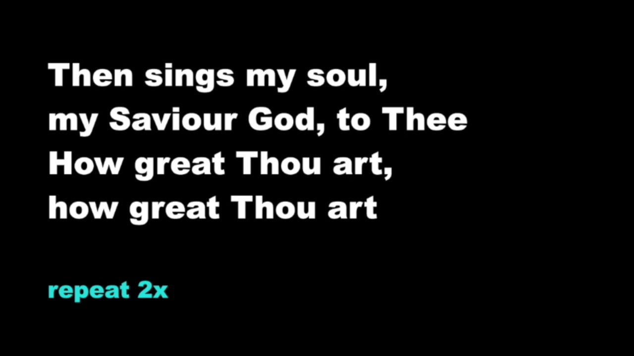 How Great Thou Art by Stuart Hine - WITH VOICE - YouTube