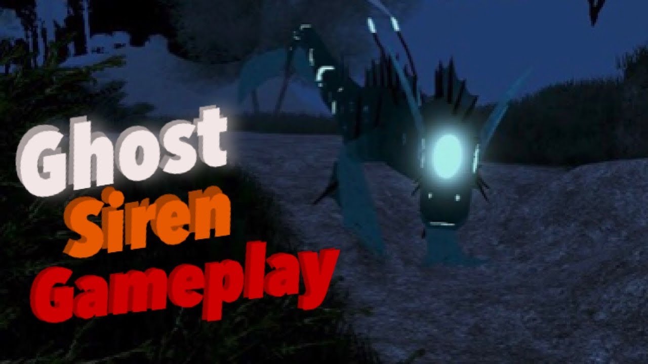 Ghost Siren Gameplay!! - Ancient Earth - YouTube