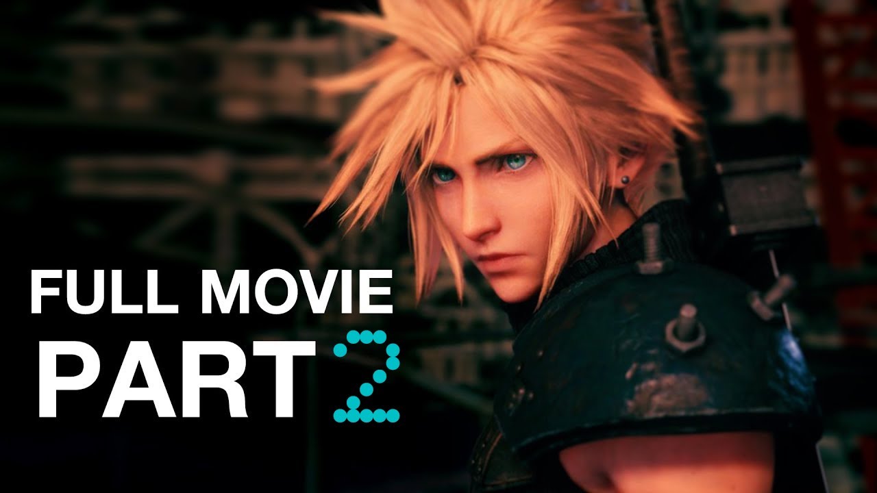 FINAL FANTASY 7 REMAKE: All Cutscenes (Game Movie) 2020 - Part 2 - YouTube