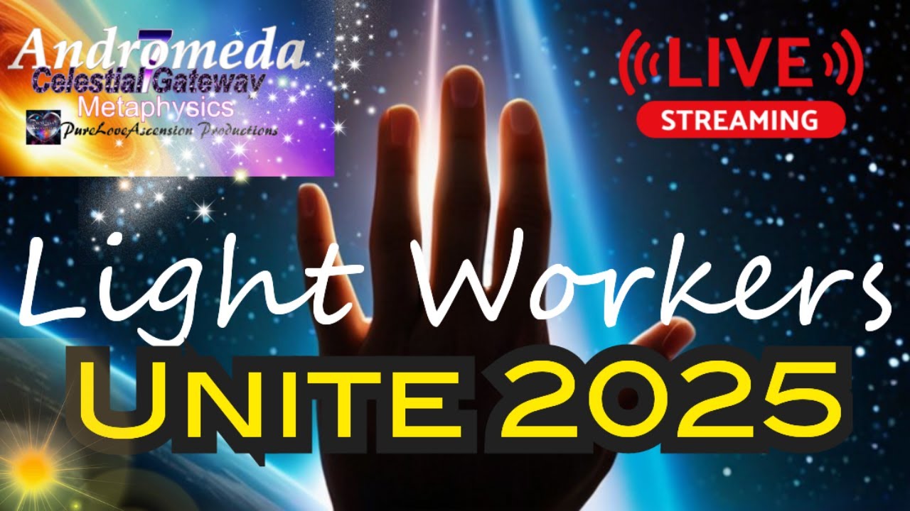 Lightworkers Unite 2025 - YouTube