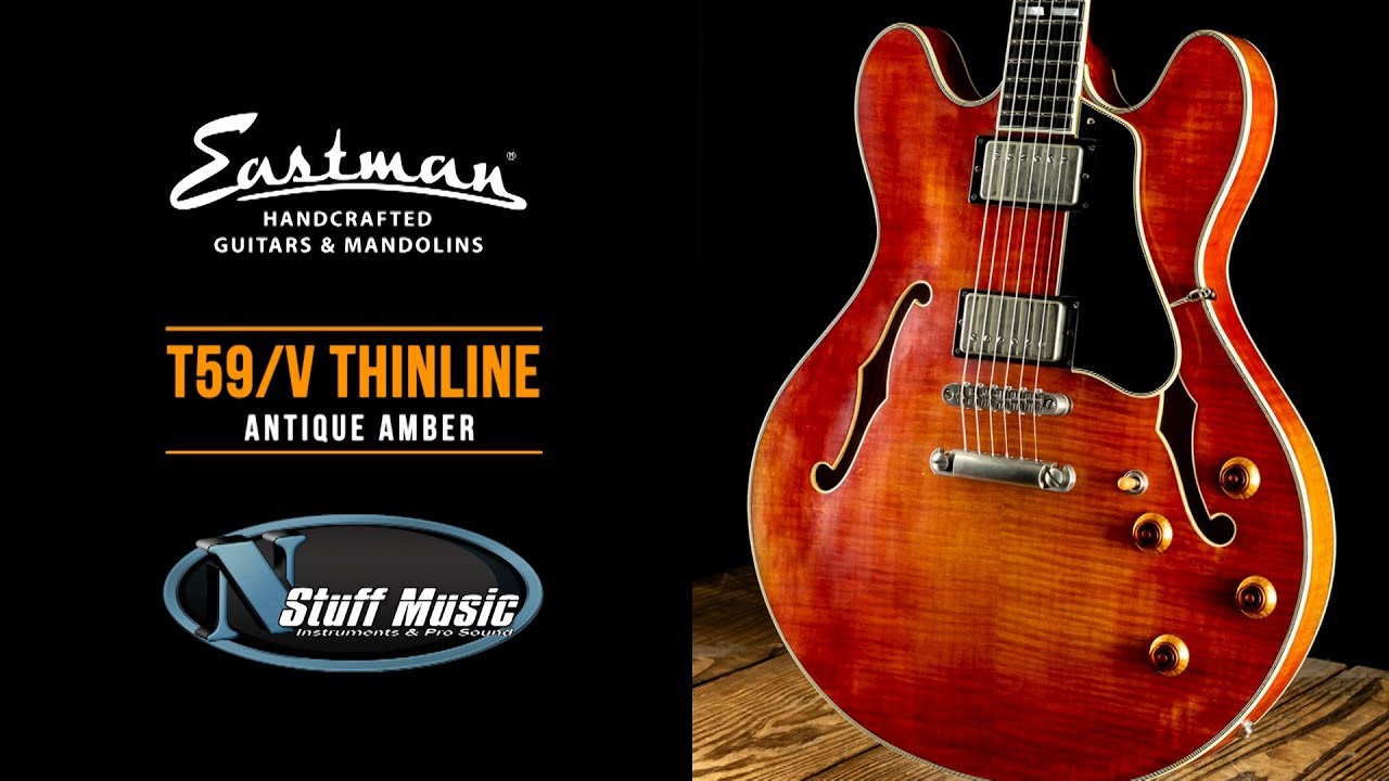 Eastman T59/v Thinline - Antique Amber - In-Depth Demo - YouTube