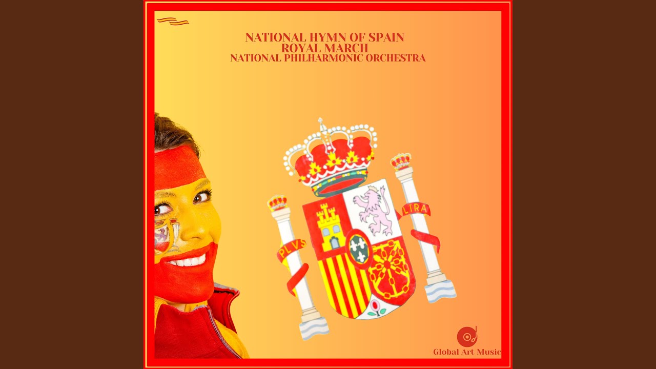 National Hymn Of Spain- Royal March - YouTube