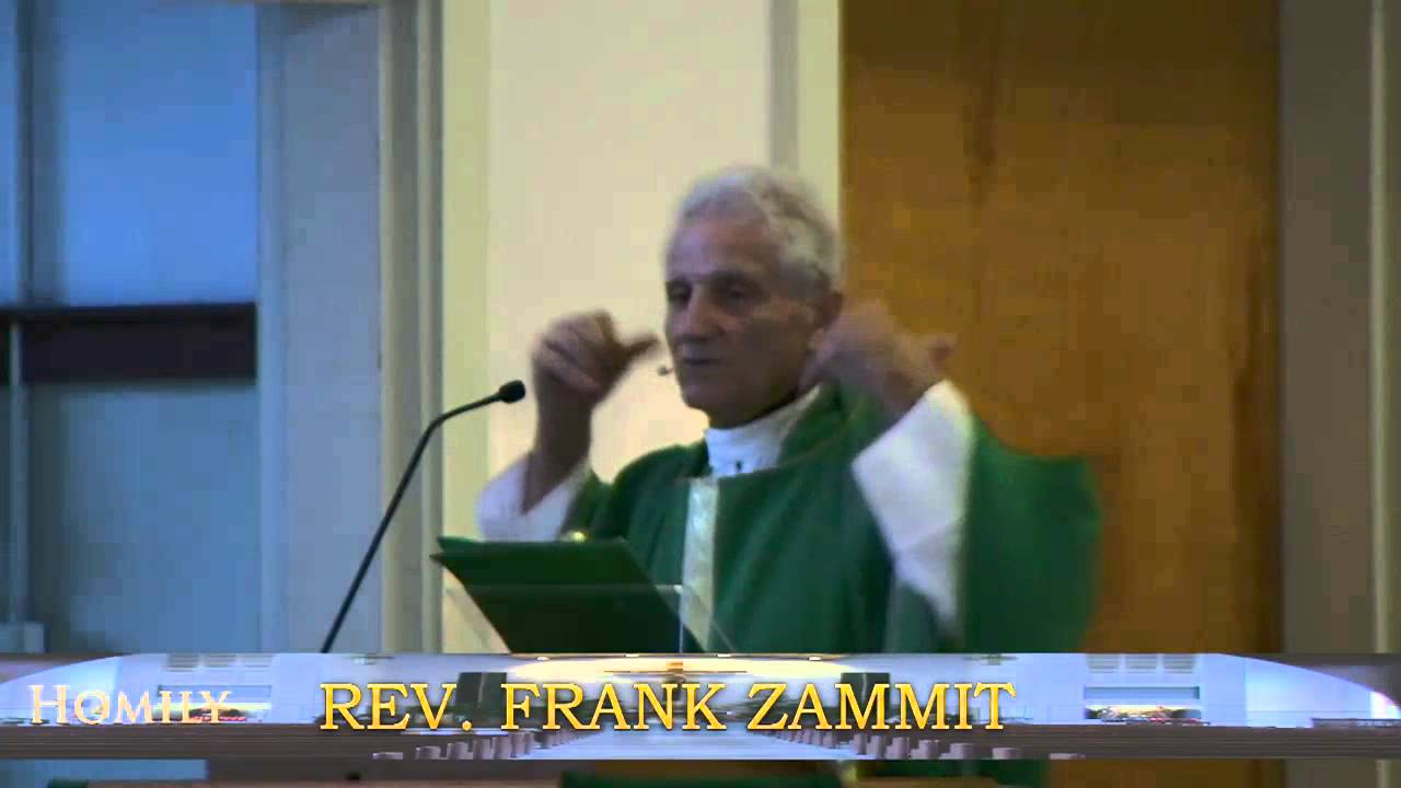 Homily for July 21, 2013 by Father Frank Zammit - YouTube