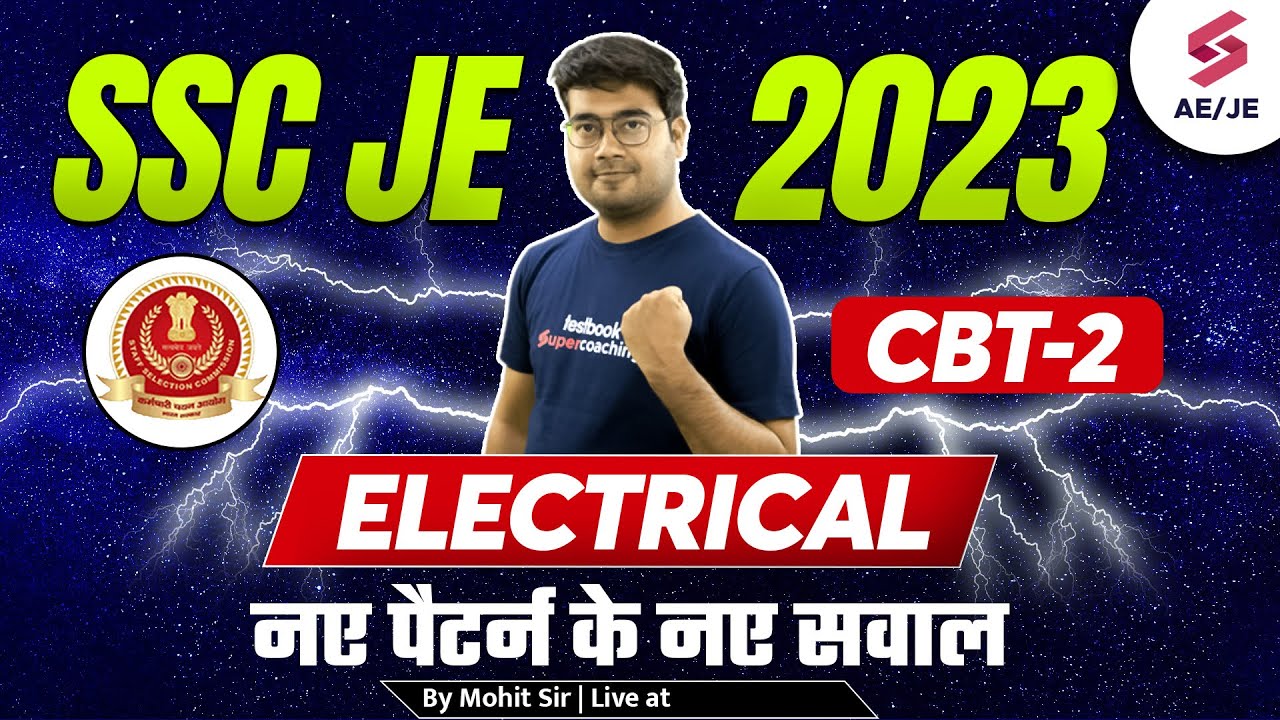 SSC JE CBT 2 2023 Electrical Classes | SSC JE Paper 2 Electrical Class | By Mohit Sir - YouTube
