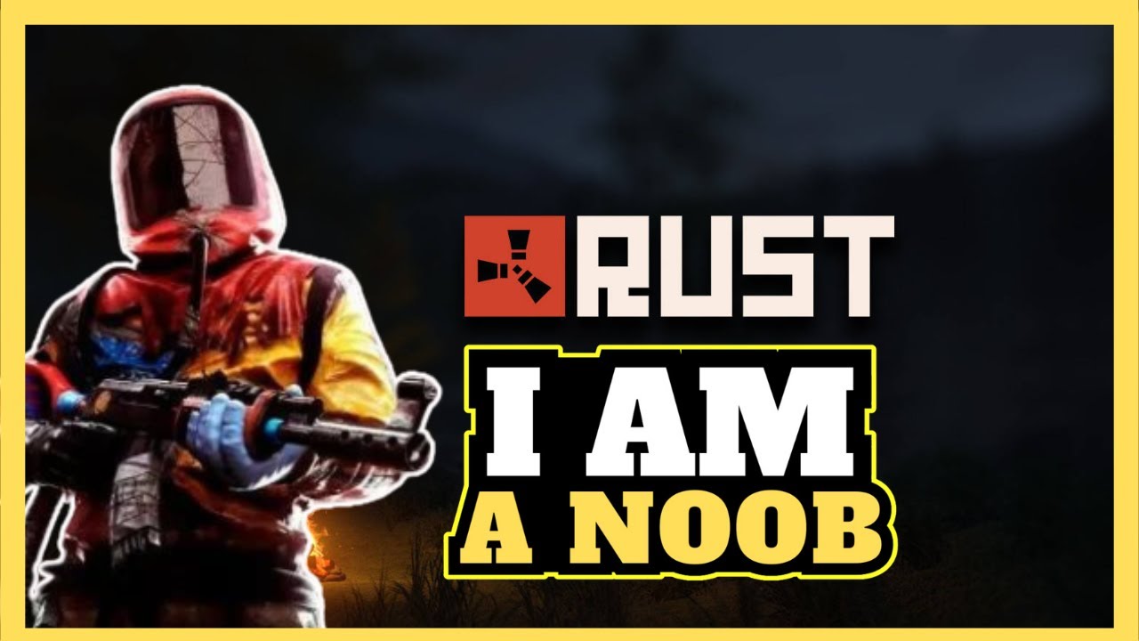 I am A NooB On Rust - YouTube