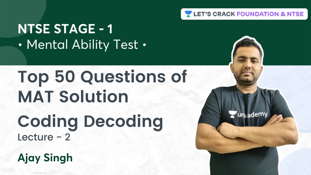 NTSE Heist : Top 50 Questions of MAT for NTSE Stage 1 | Coding Decoding ...