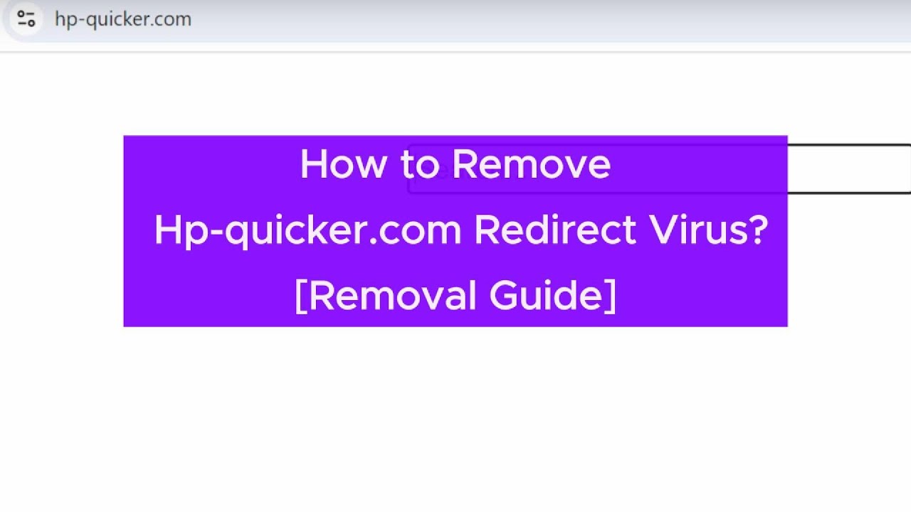 Hp-quicker.com Redirect Virus Removal Tutorial - YouTube