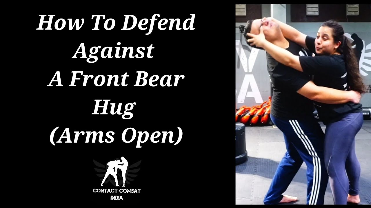 How To Defend Against A Front Bear Hug (Arms Open) - YouTube