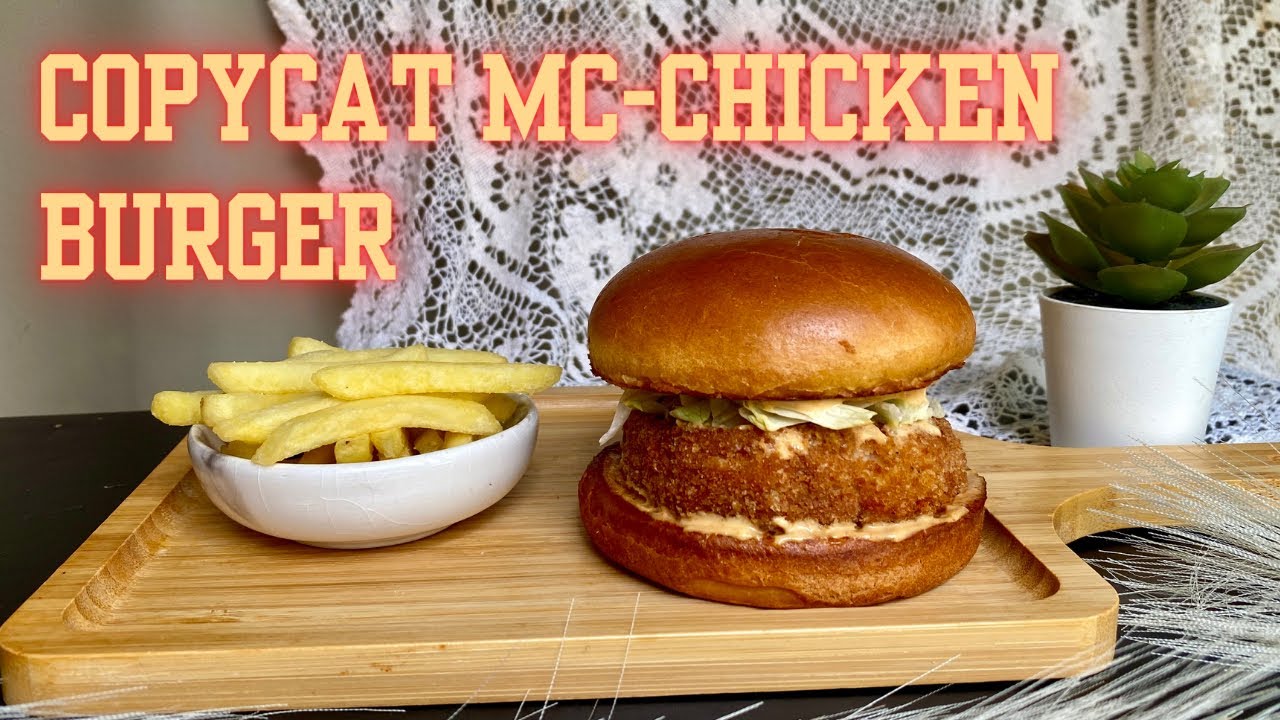 Copycat Mc Chicken Burger | Mc Chicken Recipe | Mc Chicken Sauce Recipe ...