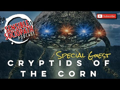 Ep 163: Special Guest - Cryptids Of The Corn - Organic UFOs - YouTube