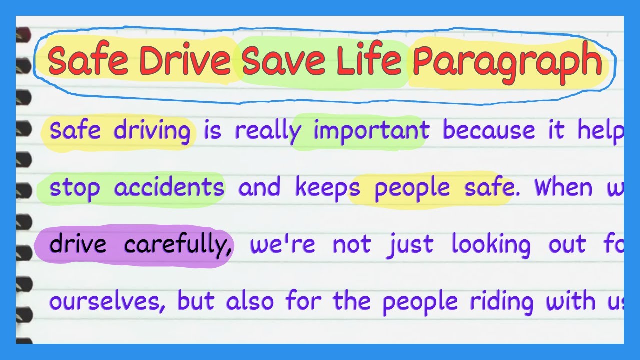 Safe Drive Save Life Paragraph Writing in English - YouTube