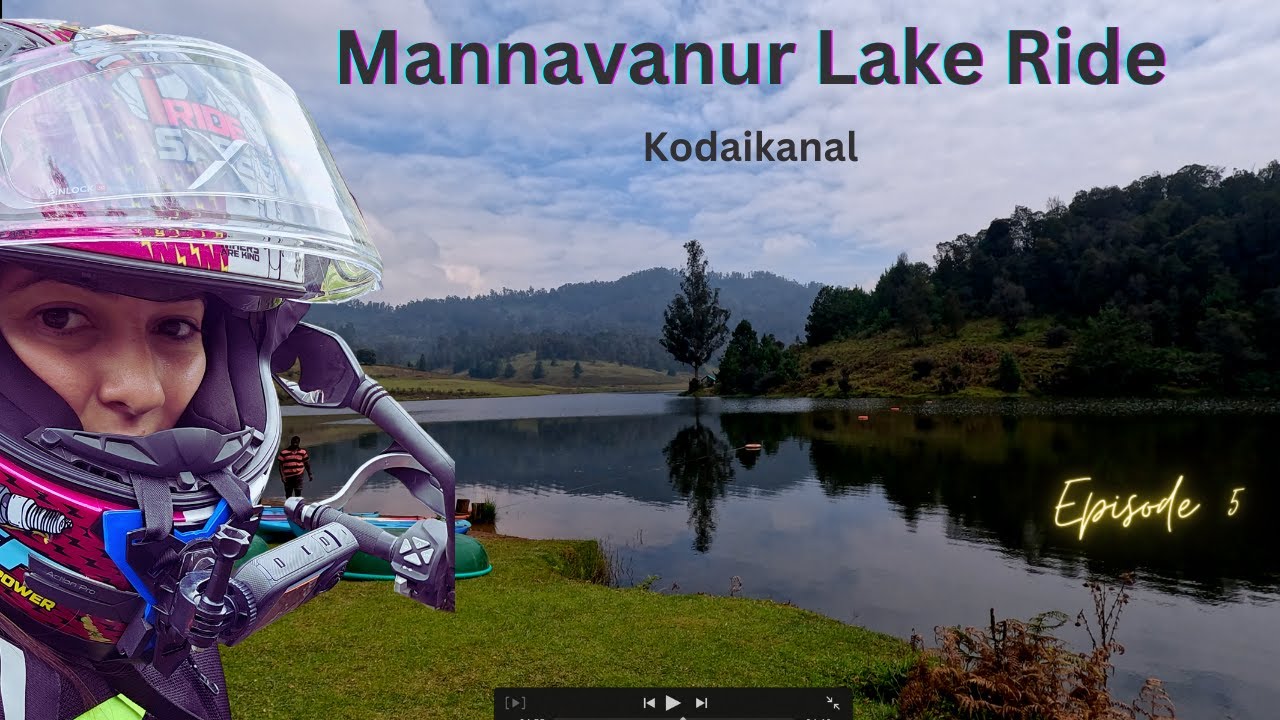 Episode 5 - Mannavanur Lake Ride | SOLO WOMEN RIDER - YouTube