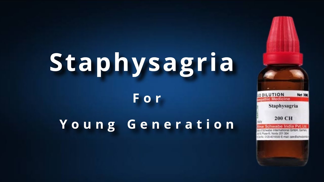 Staphysagria | Best Homeopathic Medicine | Effective Medicine for Young ...