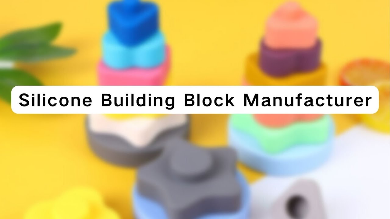 Silicone Building Block Manufacturer | What’s the quality of silicone ...