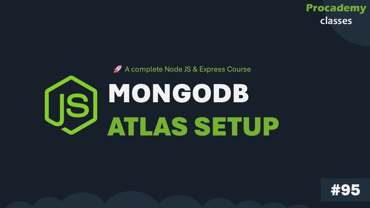 #95 Hosting MongoDB Database on Cloud using Atlas | Complete Node JS + Express Course with ...
