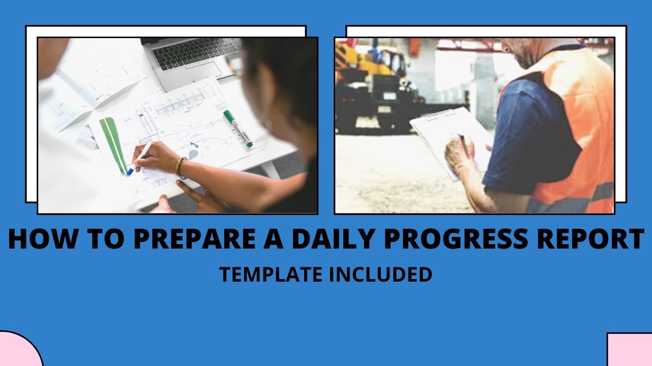 How to prepare a DPR ? | Daily Progress Report | Template Included ...