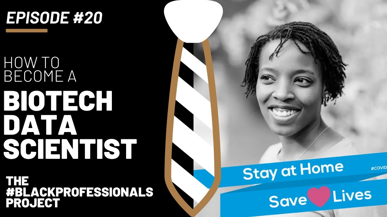 How to become a BIOTECH DATA SCIENTIST | The #BlackProfessionals ...