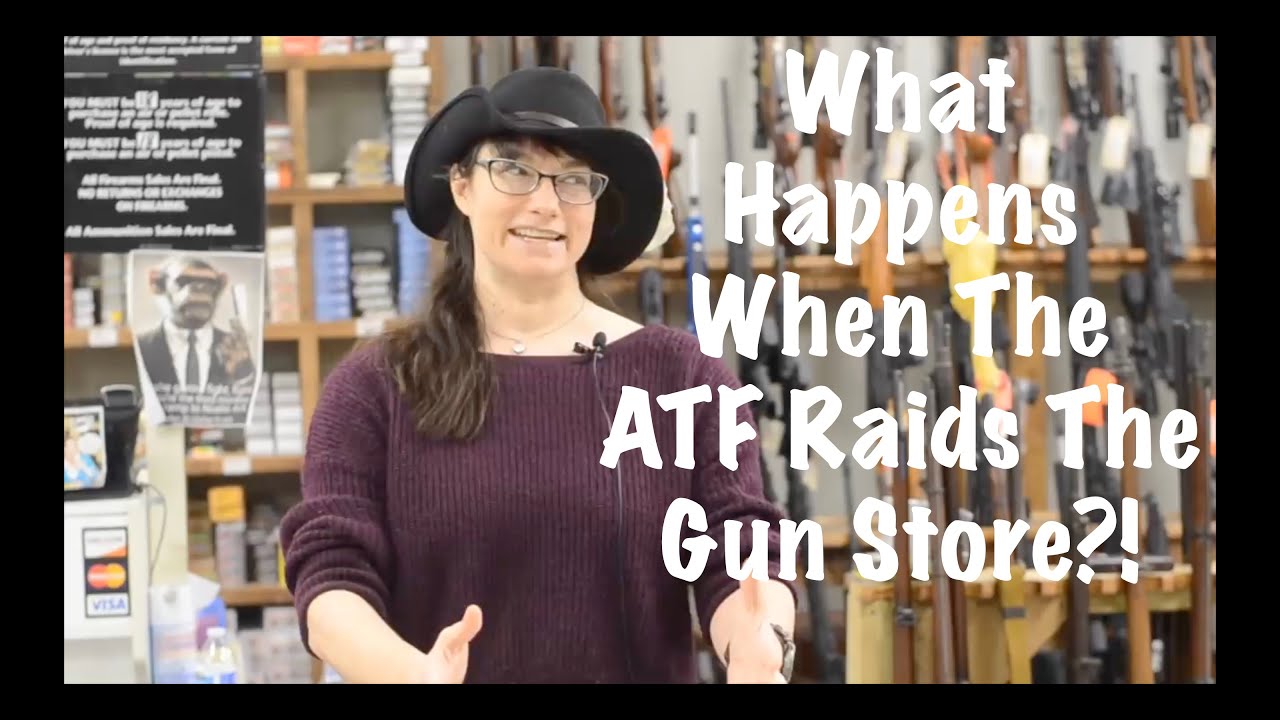 What Happens When The ATF Raids The Gun Store!?! - YouTube