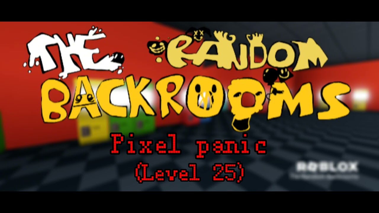 The Random Backrooms (classic) OST: Pixel Panic (Level 25) - YouTube