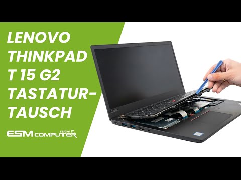 Lenovo ThinkPad T15 G2 Tastaturtausch Tutorial