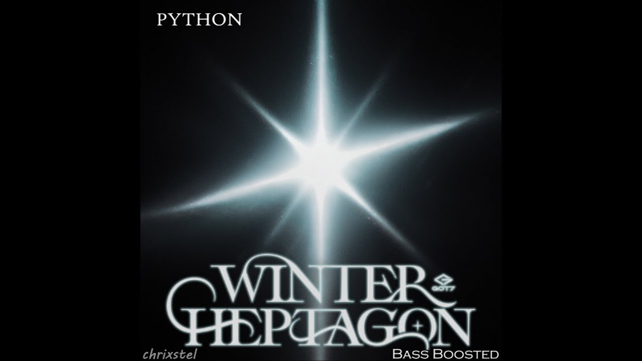 Got7 - Python [Bass Boosted] - YouTube