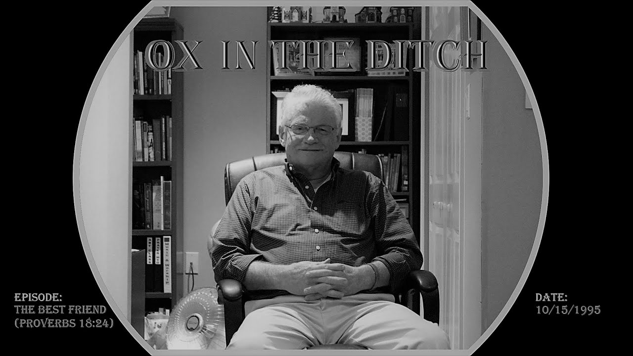 Pastor Jack McMaster: The Best Friend (Proverbs 18:24) - [10/15/1995 ...