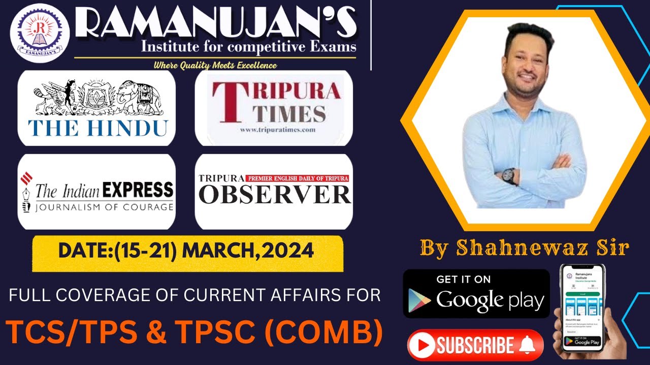 3rd Week of March, 2024| NEWS PAPER ANALYSIS FOR TCS/TPS, TPSC COMBINED ...