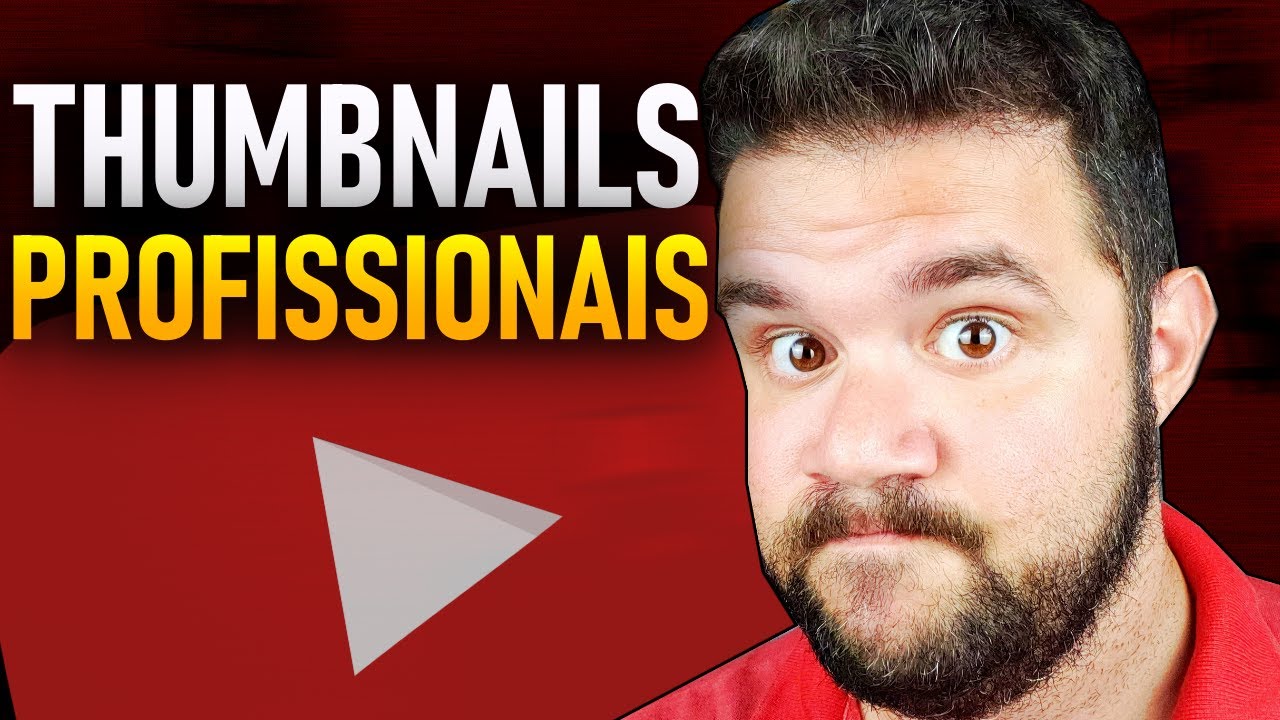 THUMBNAIL: Aprenda a fazer capas de vídeos PROFISSIONAIS para YouTube ...