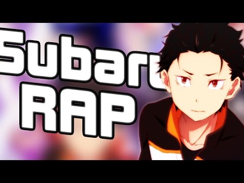 Rap do Natsuki Subaru PT 1 (Re:zero kara hajimeru isekai seikatsu ...