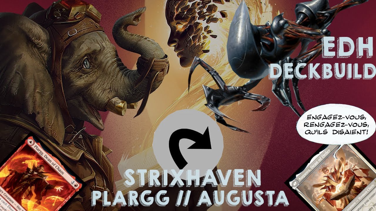 Plargg Dean of Chaos/Augusta Dean of Order | STRIXHAVEN Spoil | EDH Deckbuild | Magic the ...