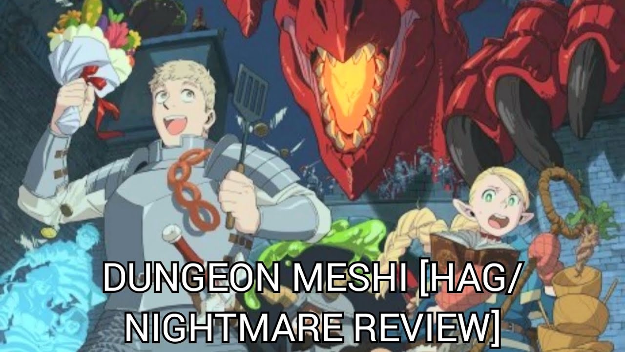 Dungeon Meshi [Hag/Nightmare Review] - YouTube