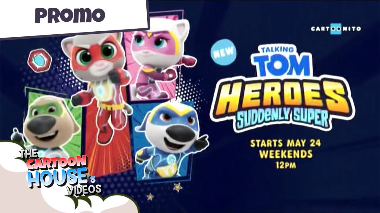 Cartoonito Asia - Talking Tom Heroes: Suddenly Super | Promo | May 2025 ...