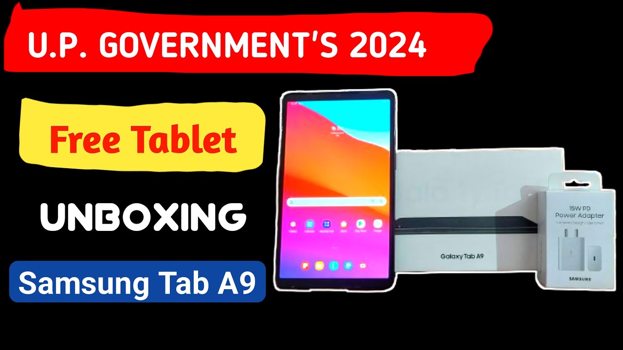 UP Government Free Tablet Unboxing | Samsung Galaxy Tab A9 LTE - YouTube