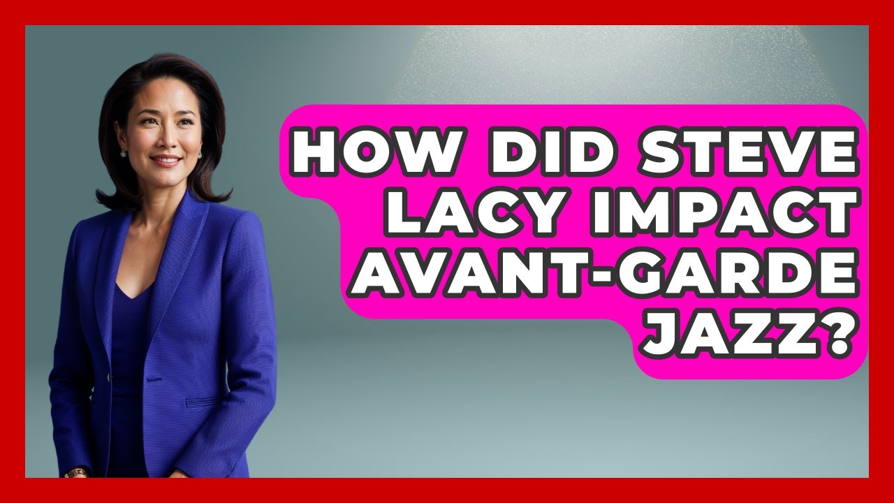 How Did Steve Lacy Impact Avant-garde Jazz? - Jazz Music Legends - YouTube