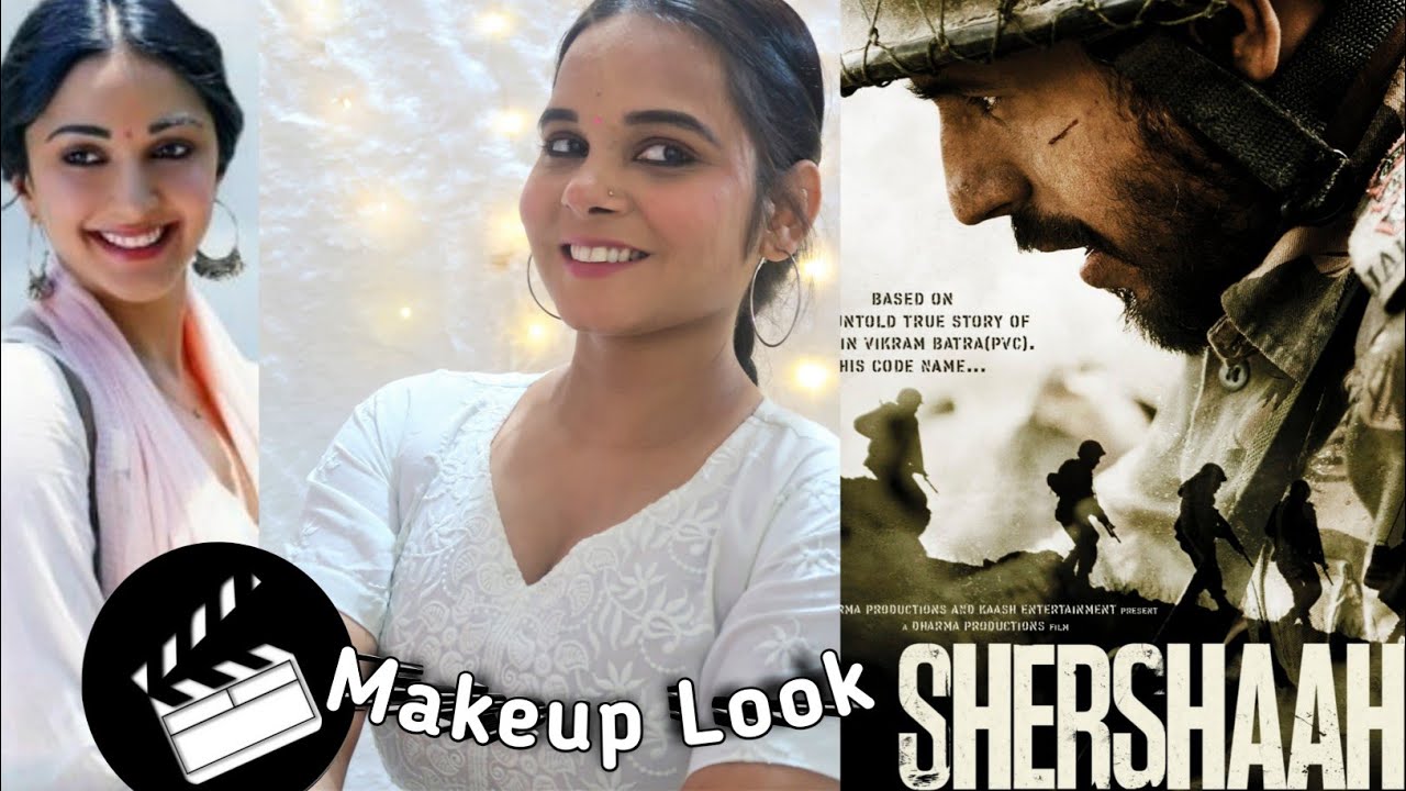 Kiara Advani 'SHERSHAAH' Inspired #MakeUp look // #makeuptutorial - YouTube
