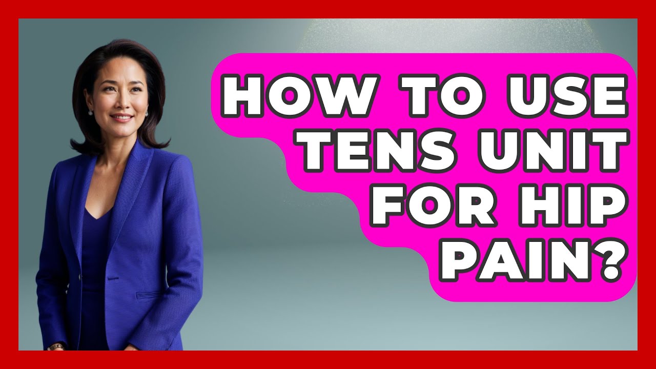 How To Use TENS Unit For Hip Pain? - Orthopedic Support Network - YouTube