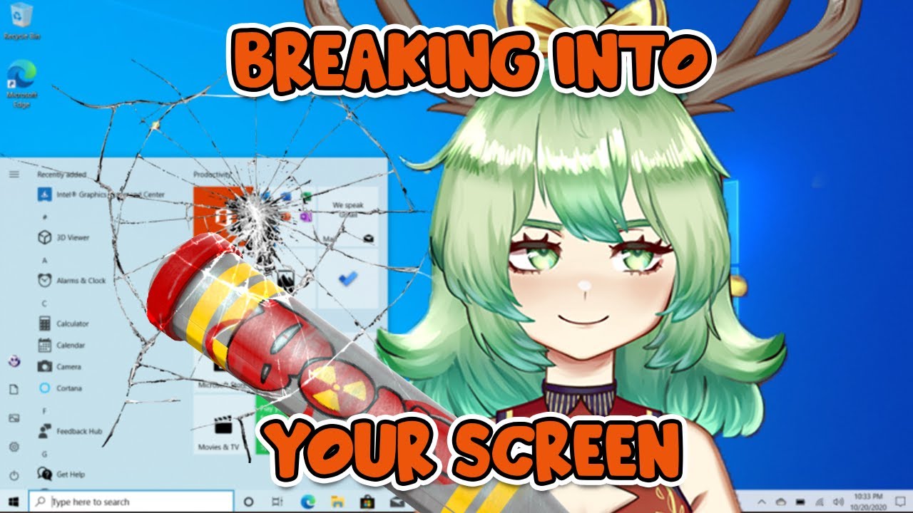 [Vtuber] Breaking into your screen!! - YouTube