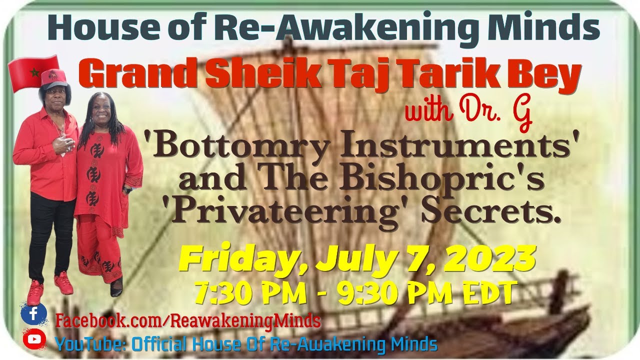 GSK Taj Tarik Bey and Dr. G - Bottomry Instruments And The Bishopric's ...