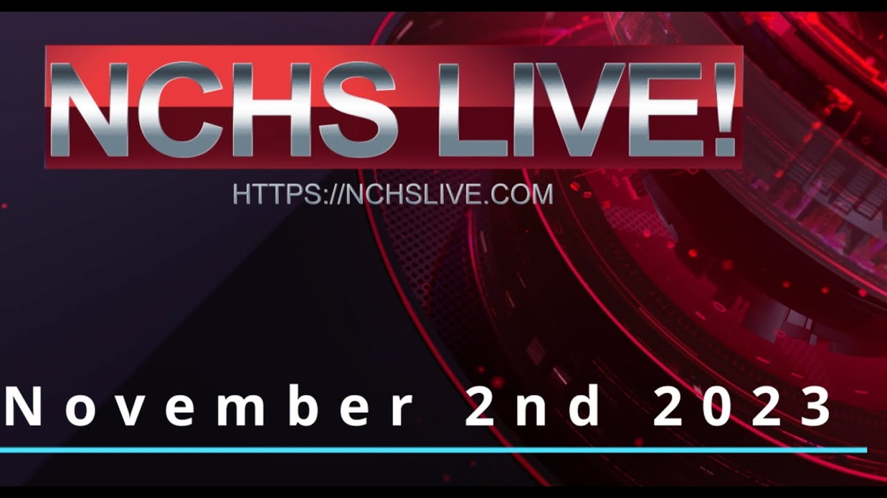 NCHS Live! 11 2 23 - YouTube