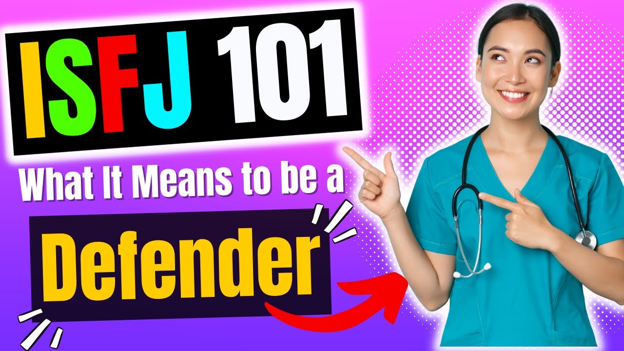 ISFJ 101 - What It Means to be an ISFJ - YouTube