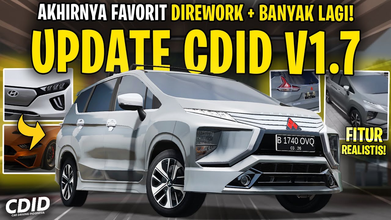 REWORK BARU TERBESAR MOBIL DI CDID UPDATE V1.7 ! INFO REALISTIS - Car ...