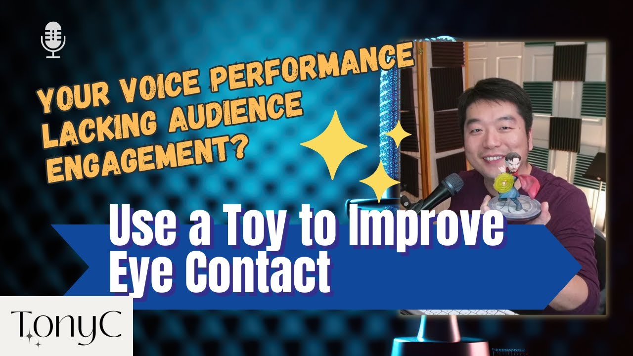 Your Voice Performance Lacking Audience Engagement? Using a Toy To ...