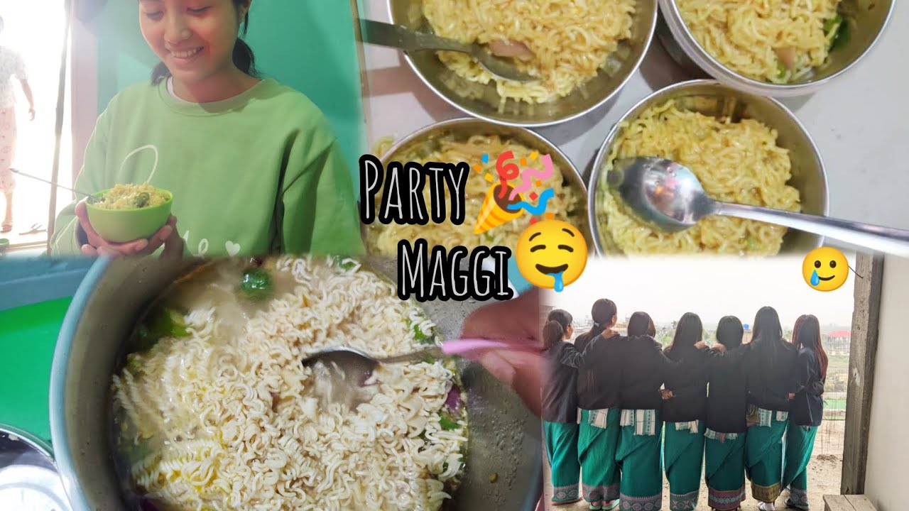 maggi party🤤🤫 🎉🥳🥳🎈 - YouTube