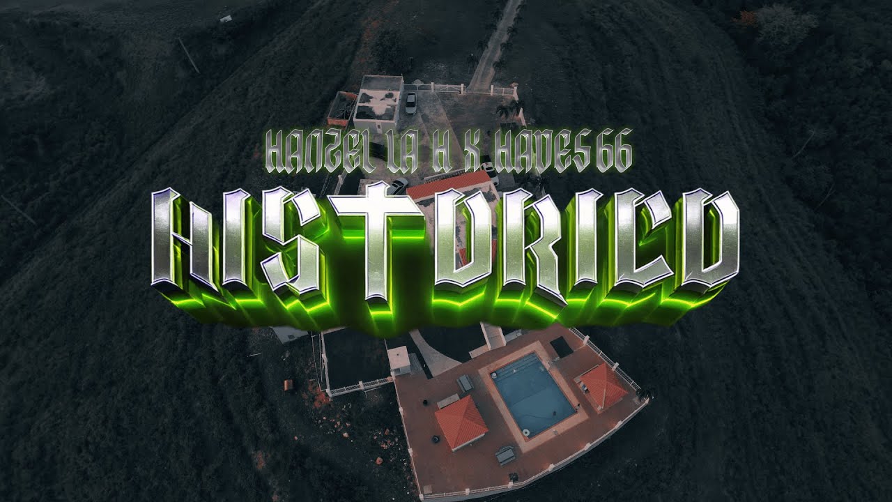 Hanzel La H Hades66 - Historico (Official Video) Chords - Chordify