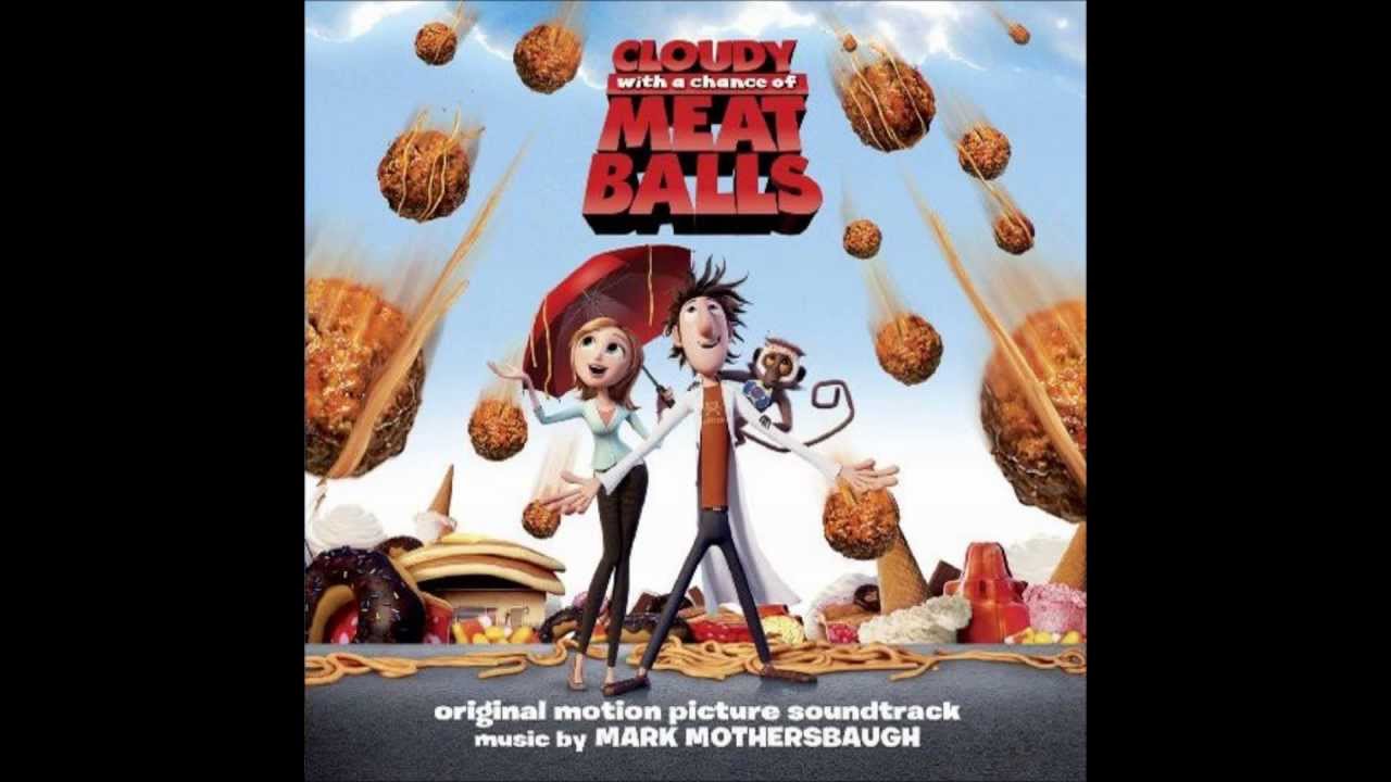 Cloudy With A Chance Of Meatballs Soundtrack Compilation - YouTube