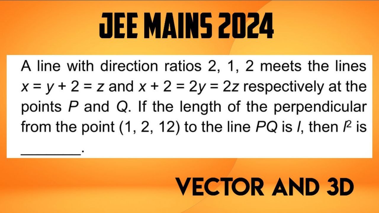 JEE MAINS 2024 VECTOR & 3D QUESTION - YouTube