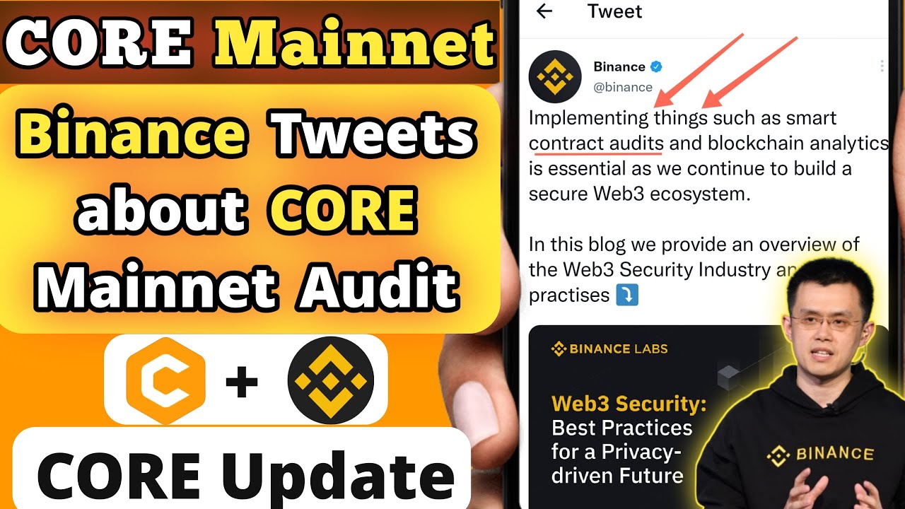 Is this BINANCE Tweet Linked to CORE Mainnet Audit? - CORE Mining ...
